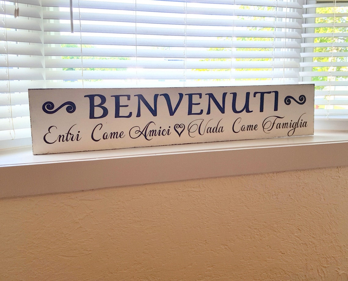 Large Italian Sign Welcome Enter as Friends Leave as - Etsy