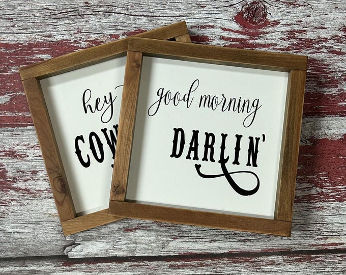 Good Morning Darlin' & Hey There Cowboy Bedroom Decor Wood Sign Western ...
