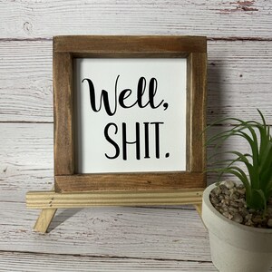 Well Shit Wood Sign Funny Farmhouse Fall Home Decor Bathroom - Etsy