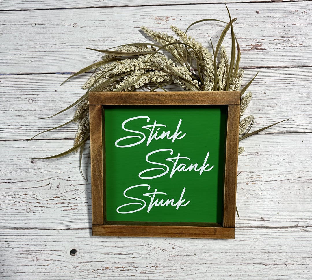 Stink Stank Stunk Christmas Wood Sign Funny / Farmhouse / Home Decor ...