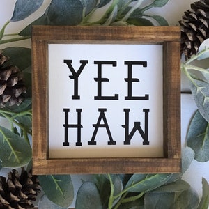 YEE HAW Rustic Wood Sign / Western Cowboy Themed / YEEHAW / - Etsy
