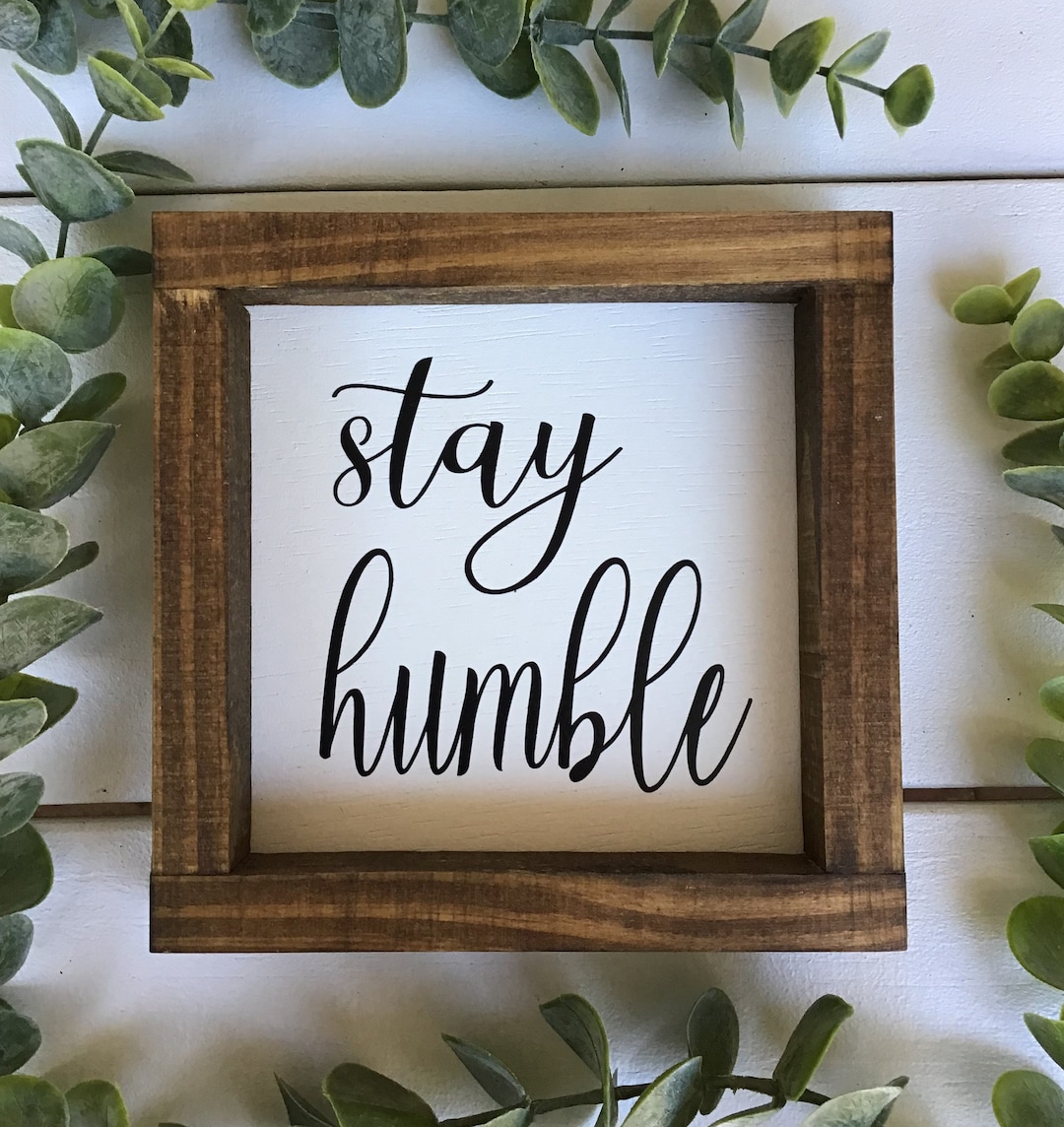 Stay Humble Wood Sign / Entryway Sign / Gallery Wall Decor ...