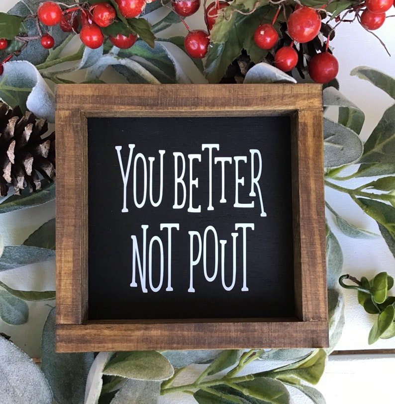 Better Not Pout Christmas Wood Sign Farmhouse Santa Claus Home - Etsy