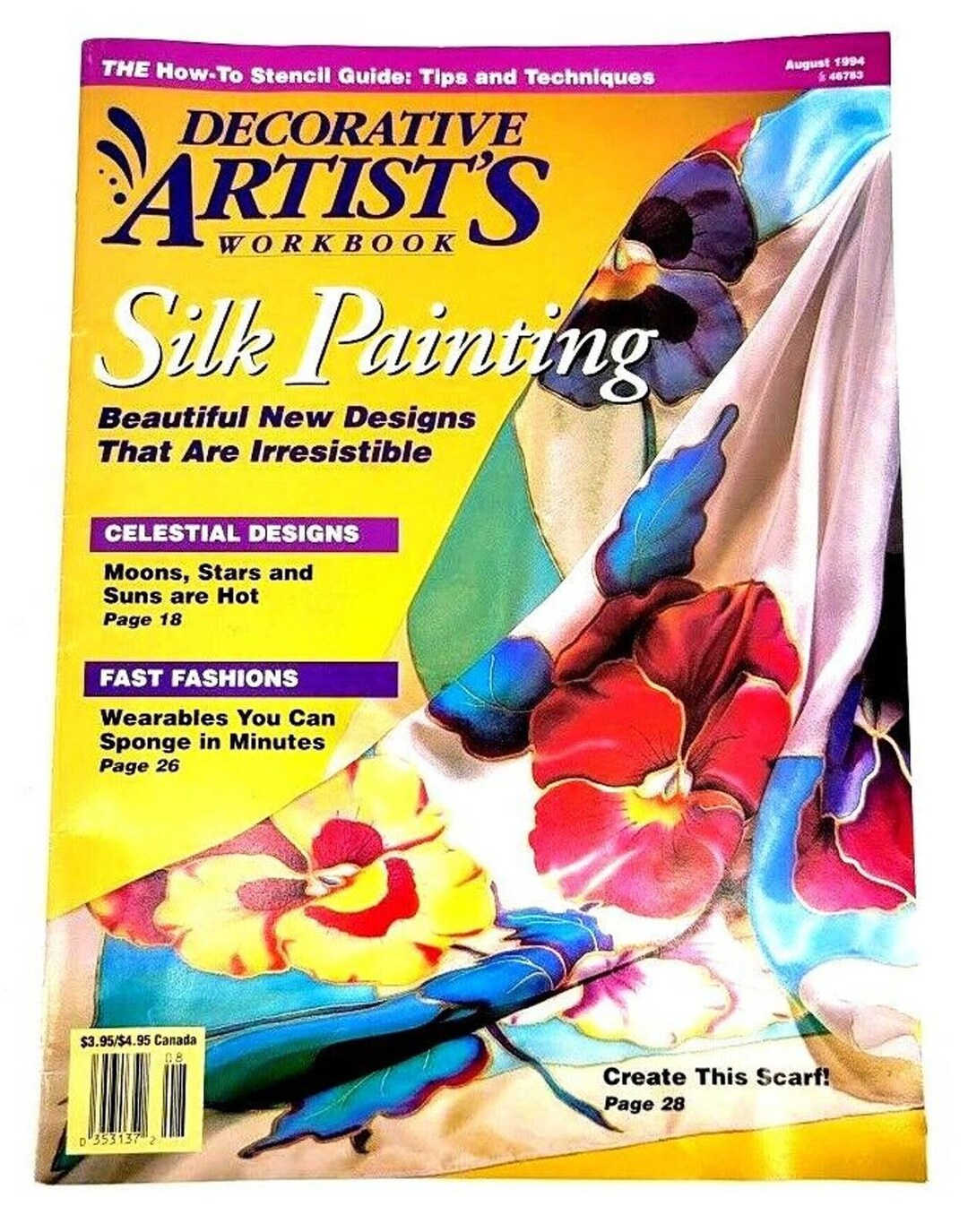 Decorative Artist's Workbook August 1994 Silk Painting Designing ...