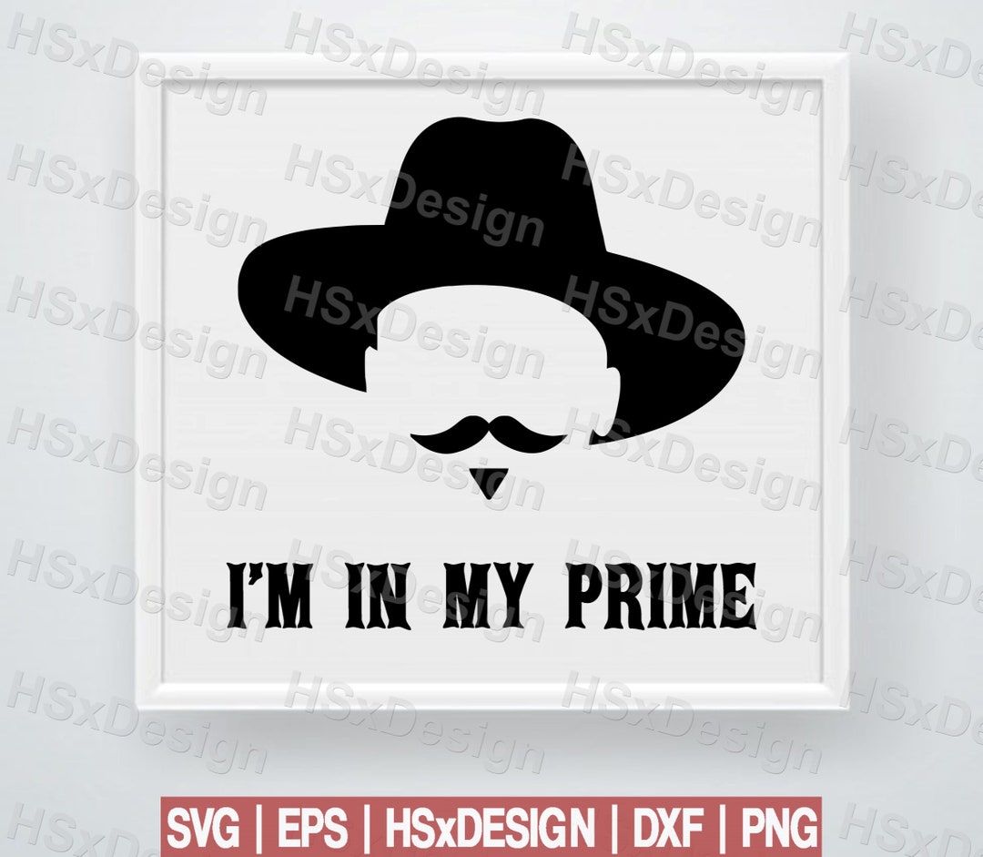 I'm in My Prime Doc Holiday Tombstone Inspired Digital Art. Digital Files Cut Files Cameo Cricut ...