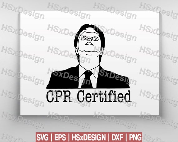 Dwight Schrute CPR Certified The Office Tv Inspired Digital | Etsy