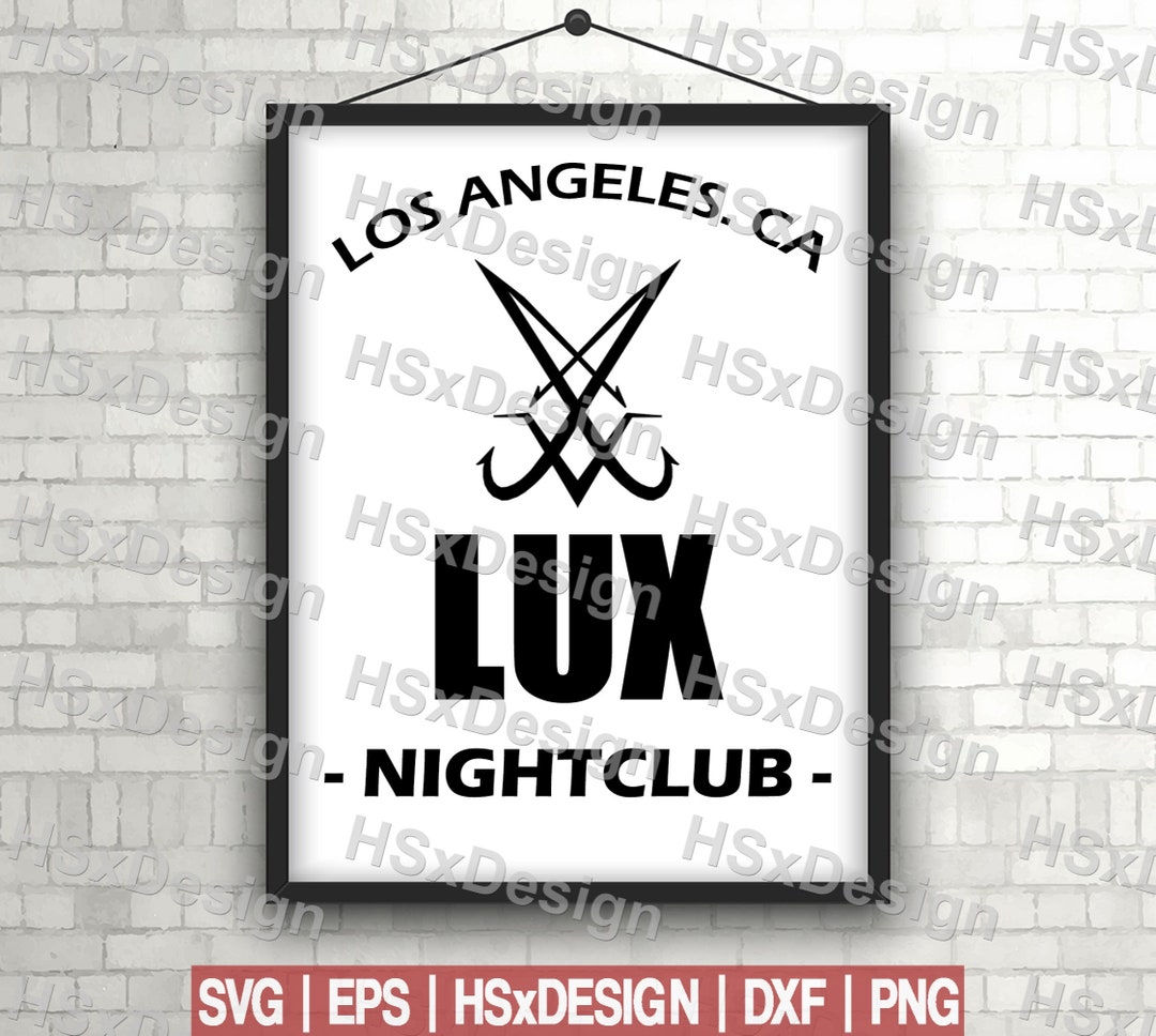 Ca Lux Night Club Los Angeles Lucifer Morningstar Lucifer - Etsy