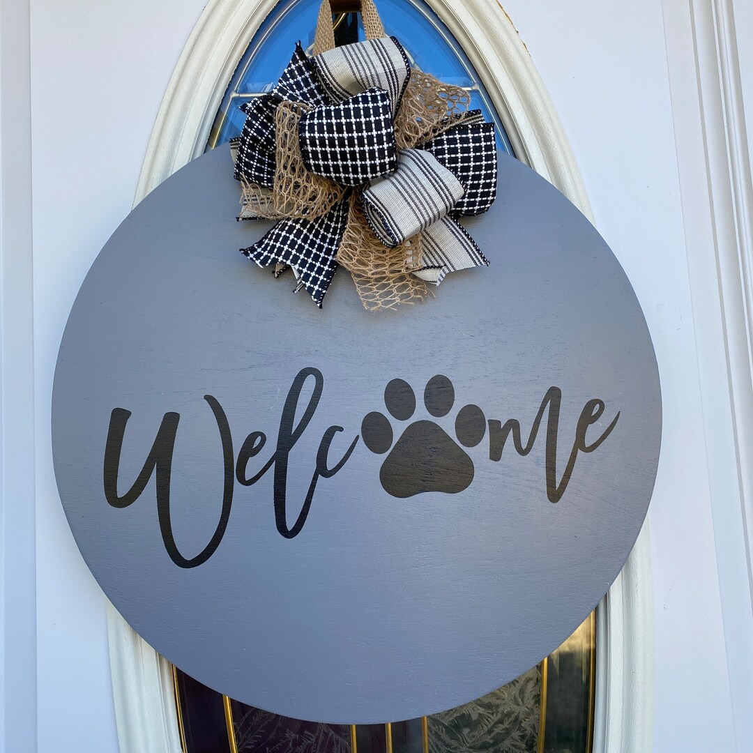 Welcome Wooden Sign, Round Wooden Sign, Round Welcome Sign, Dog Welcome ...