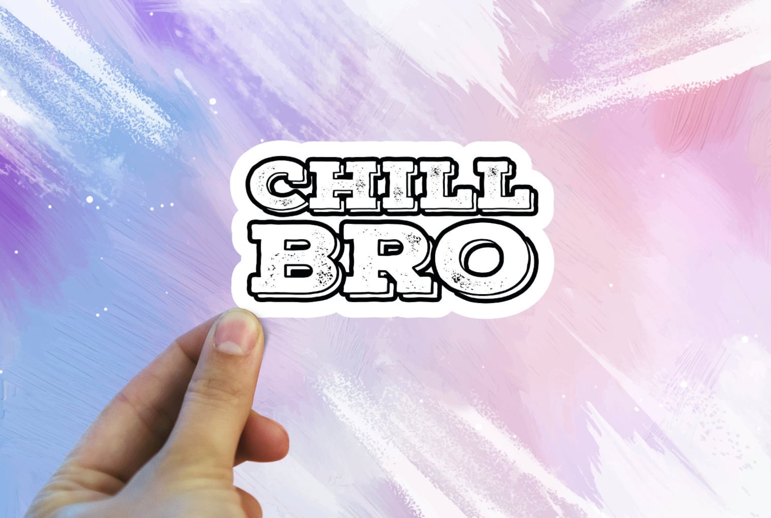 Chill Bro Sticker Chill Bro Quote Sticker Water Bottle - Etsy
