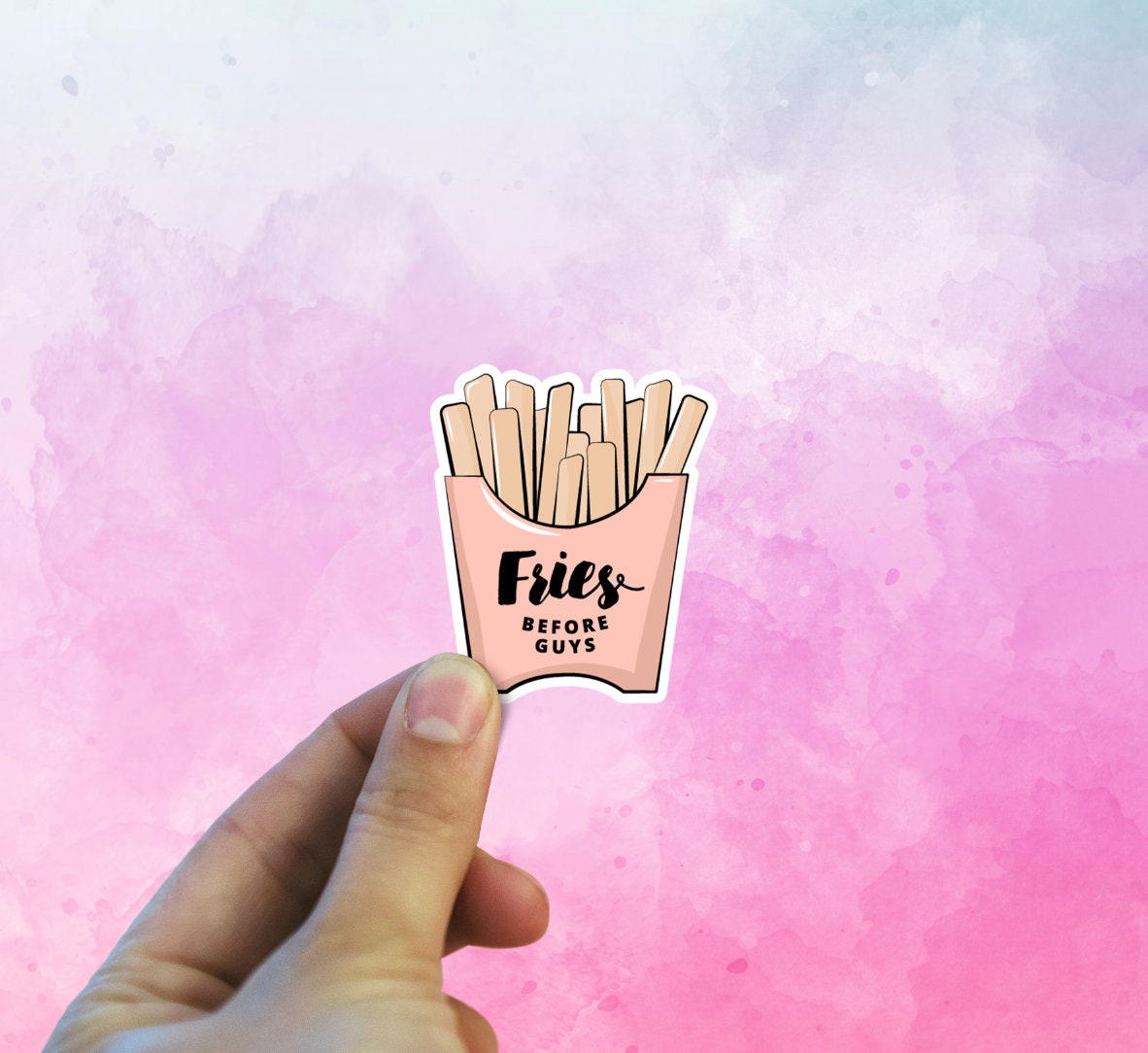 Fries Before Guys Sticker Girly Sticker Funny Sticker Sassy | Etsy