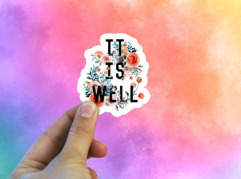 It is Well Sticker, Flower Sticker, Floral Sticker, Motivational ...