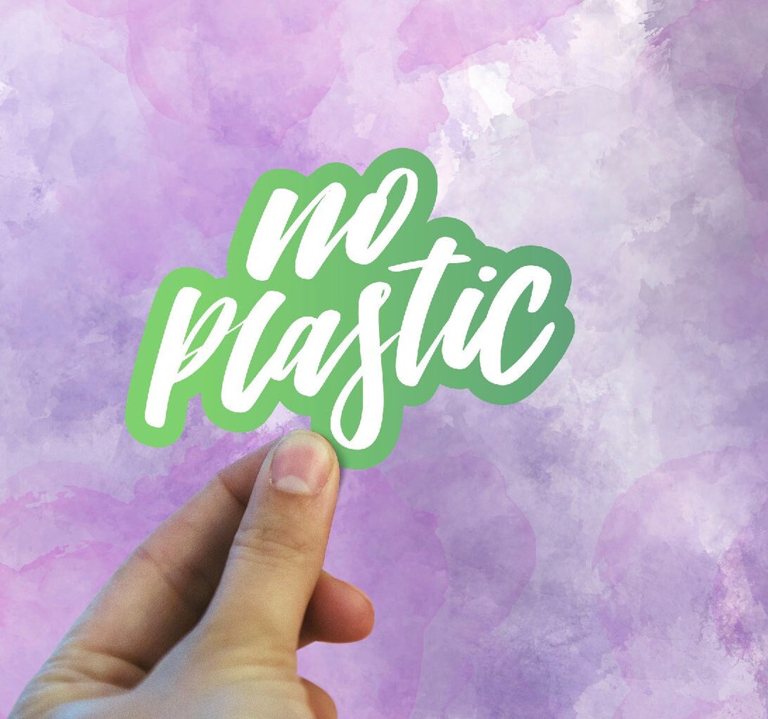 No Plastic Sticker Environmental Sticker Conservation - Etsy