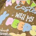 PREORDER Easter Banner | With My Peeps Banner | Kraft Paper Banner ...