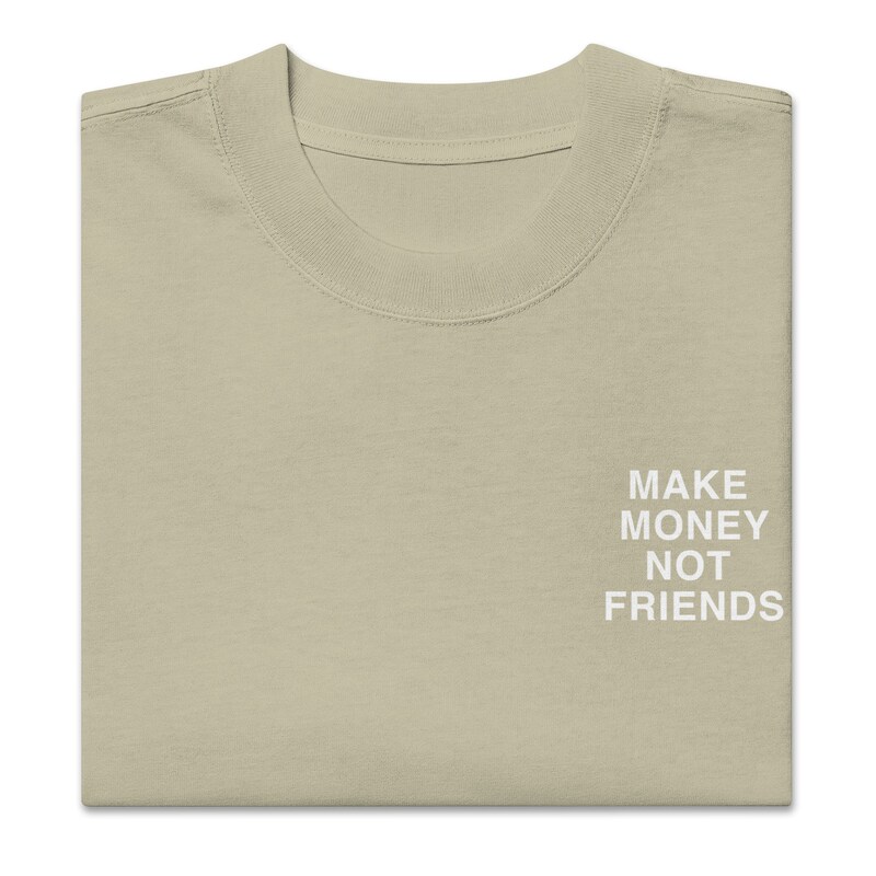 Make Money Not Friends Tshirt - Etsy