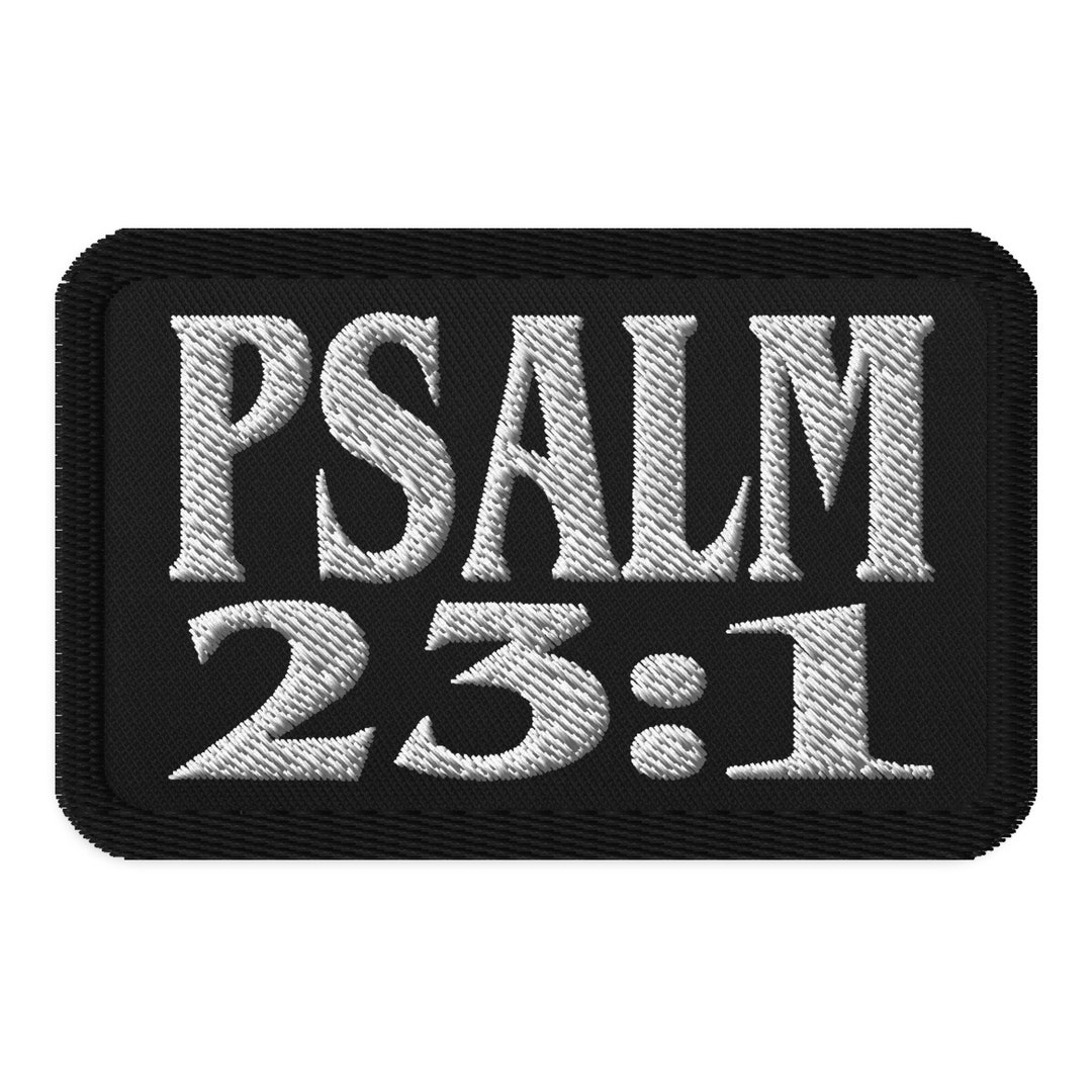 Psalm 23:1 Embroidered Patches "the Lord is My Shepherd" Faith Based ...