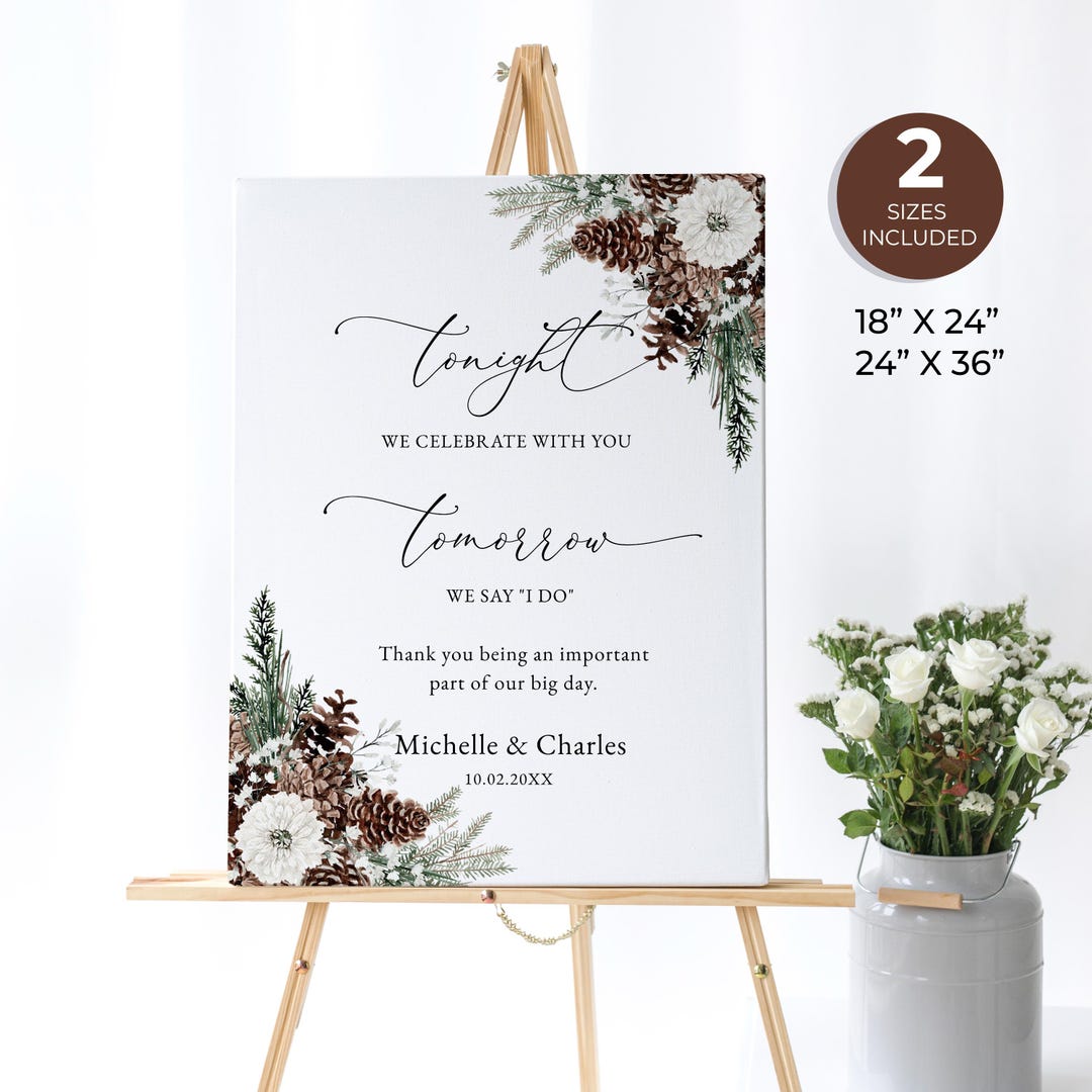 Winter Rehearsal Dinner Welcome Sign, the Night Before Welcome Sign ...