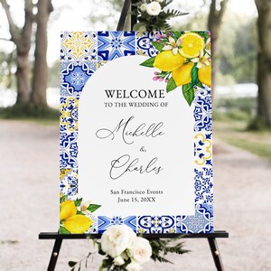 Mediterranean Lemon Wedding Welcome Sign, Blue Tiles Lemon Sign, Tuscan ...