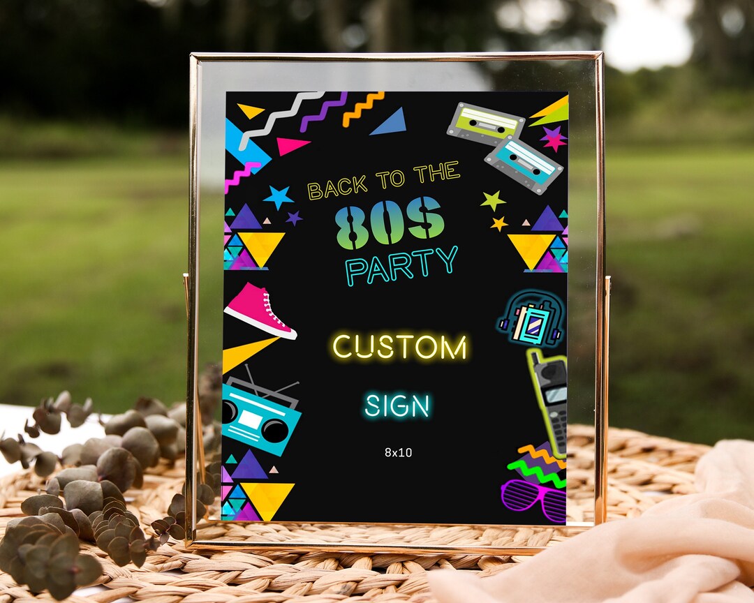 Back to the 80s Custom Sign, Retro Birthday Party Sign, Printable ...