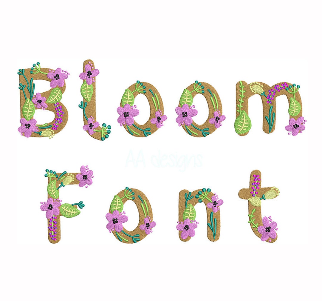 Bloom Embroidery Font. Beautiful Flowers Alphabet. Machine Embroidery ...