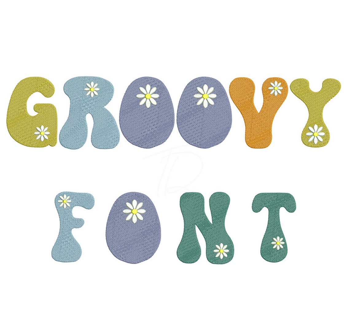 Groovy Embroidery Font. Groovy Embroidery Alphabet. Machine Embroidery ...