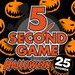 5 Second Game Halloween Edition || Halloween Party Game || Games for ...