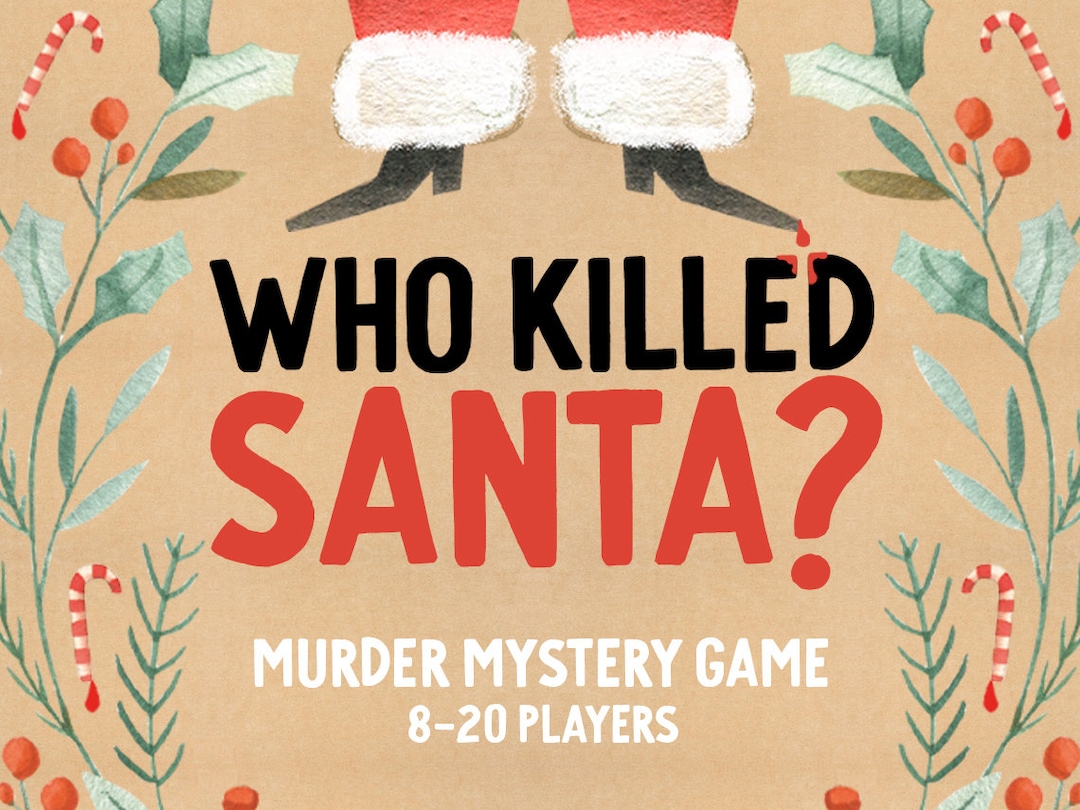 Who Killed Santa? Christmas Murder Mystery Game || Holiday Murder ...