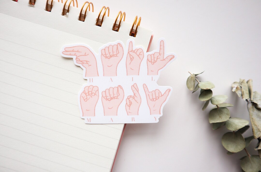 Catholic Sticker, Hail Mary ASL Sticker, Catholic Gift, Vinyl Sticker ...