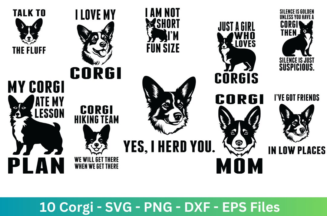 Corgi Cute SVG Bundle, Corgi Svg Bundle, Dog Svg Bundle, Cute Corgi Dxf ...