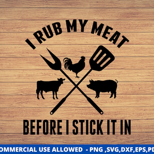 I Rub My Meat Svg - Etsy