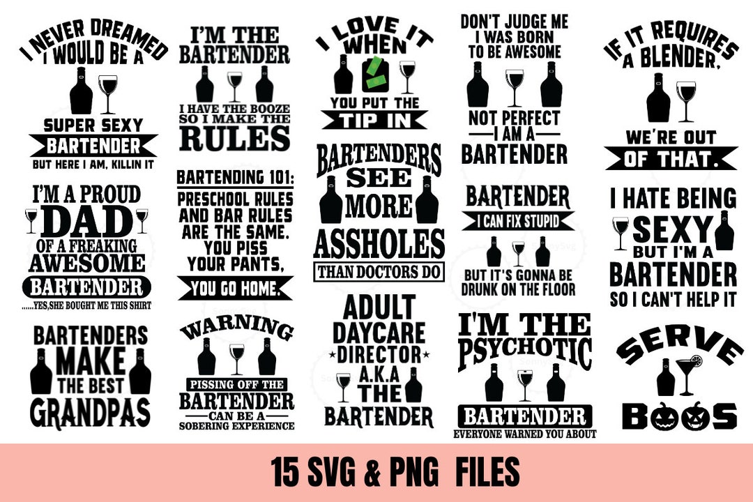 Bartender SVG Bundle, Bar SVG, Server SVG, Bar Svg, Bartender Humor Svg ...
