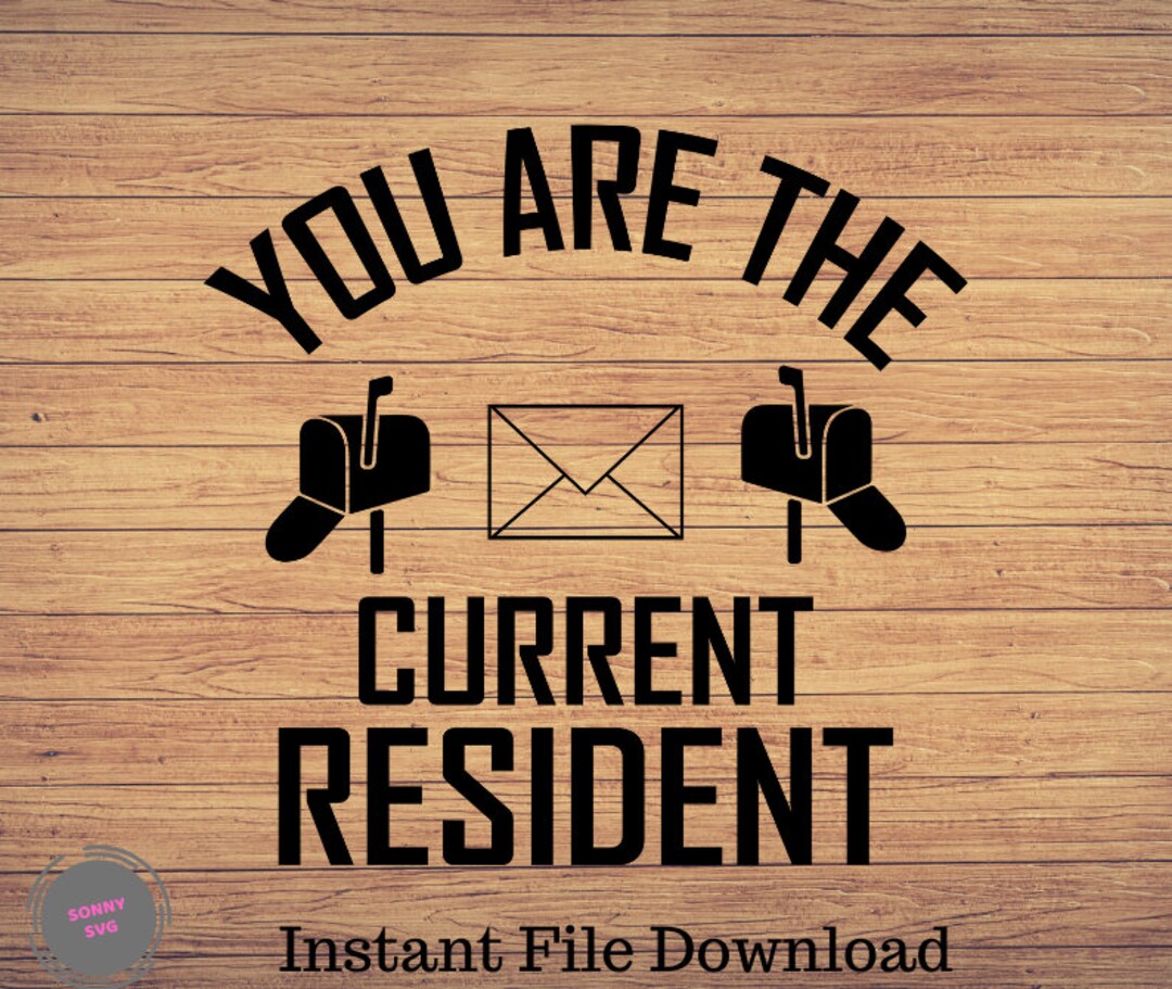 You Are the Current Resident, Postal Worker Svg, Postman Clipart, Mail ...