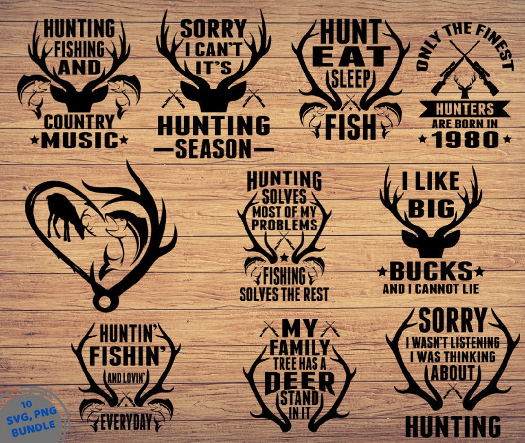 Hunting 10 Svg and Png Bundle, Hunting Svg, Hunting Cut File, Hunting ...