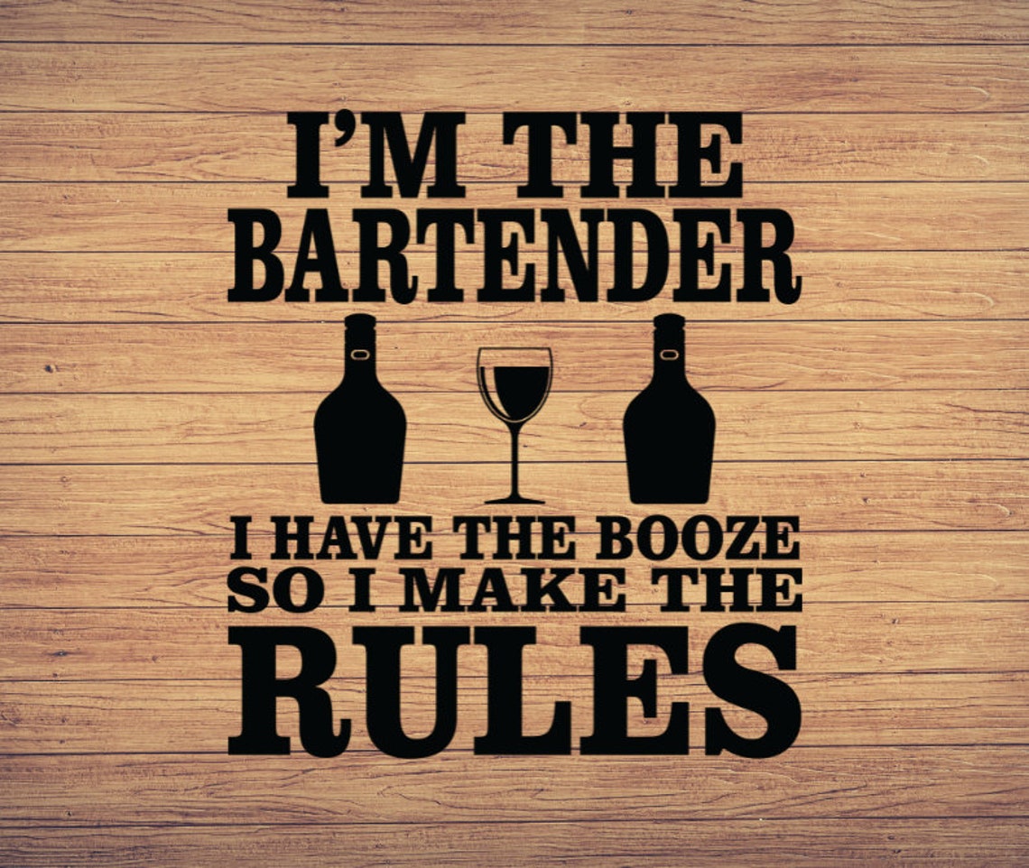 Bartender Svg,bar Svg, Bartender Sayings, Bartender Humor Svg, Png, DXF ...