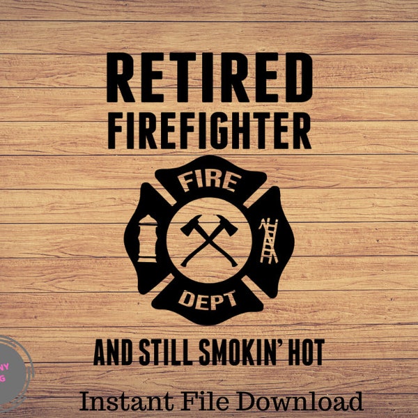 Retired Firefighter - Etsy
