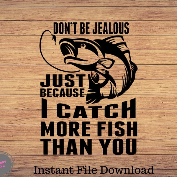Dont Be Jealous Fish Svg - Etsy