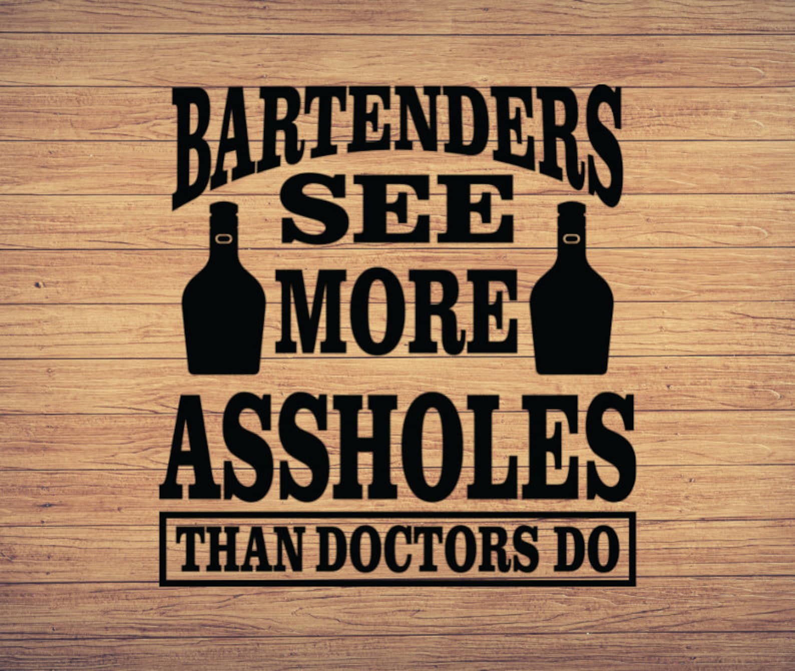 Bartender Svg,bar Svg, Bartender Sayings, Bartender Humor Svg, Png, DXF ...