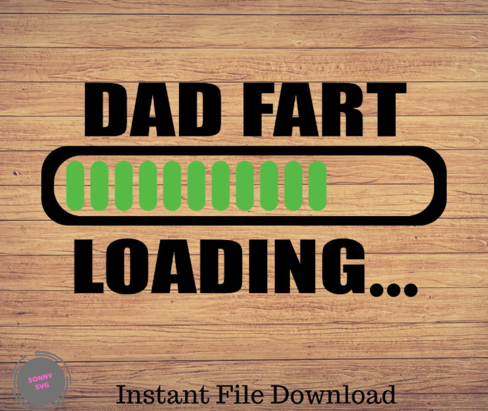 Dad fart loading dad SVG fathers day SVG father svg Family | Etsy