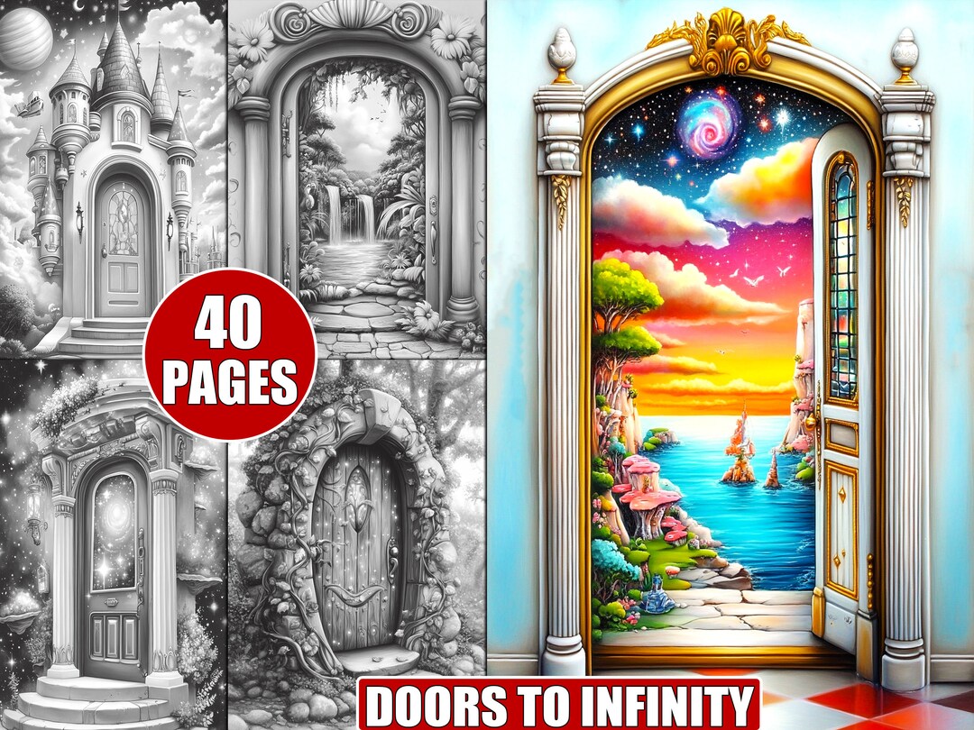 40 Printable Doors to Infinity Adult Coloring Pages in Grayscale, Fantasy Portals and Magical ...