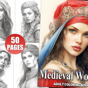 Medieval Women Coloring Pages for Adults, A Grayscale Coloring Book for ...