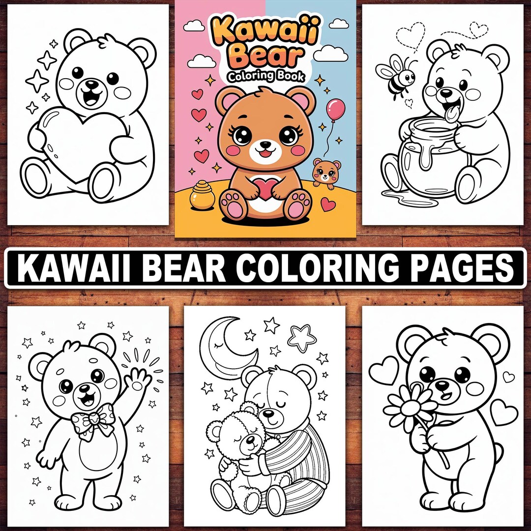 Kawaii Bear Coloring Pages | 20 Cute & Cozy Bear Designs for Kids and ...