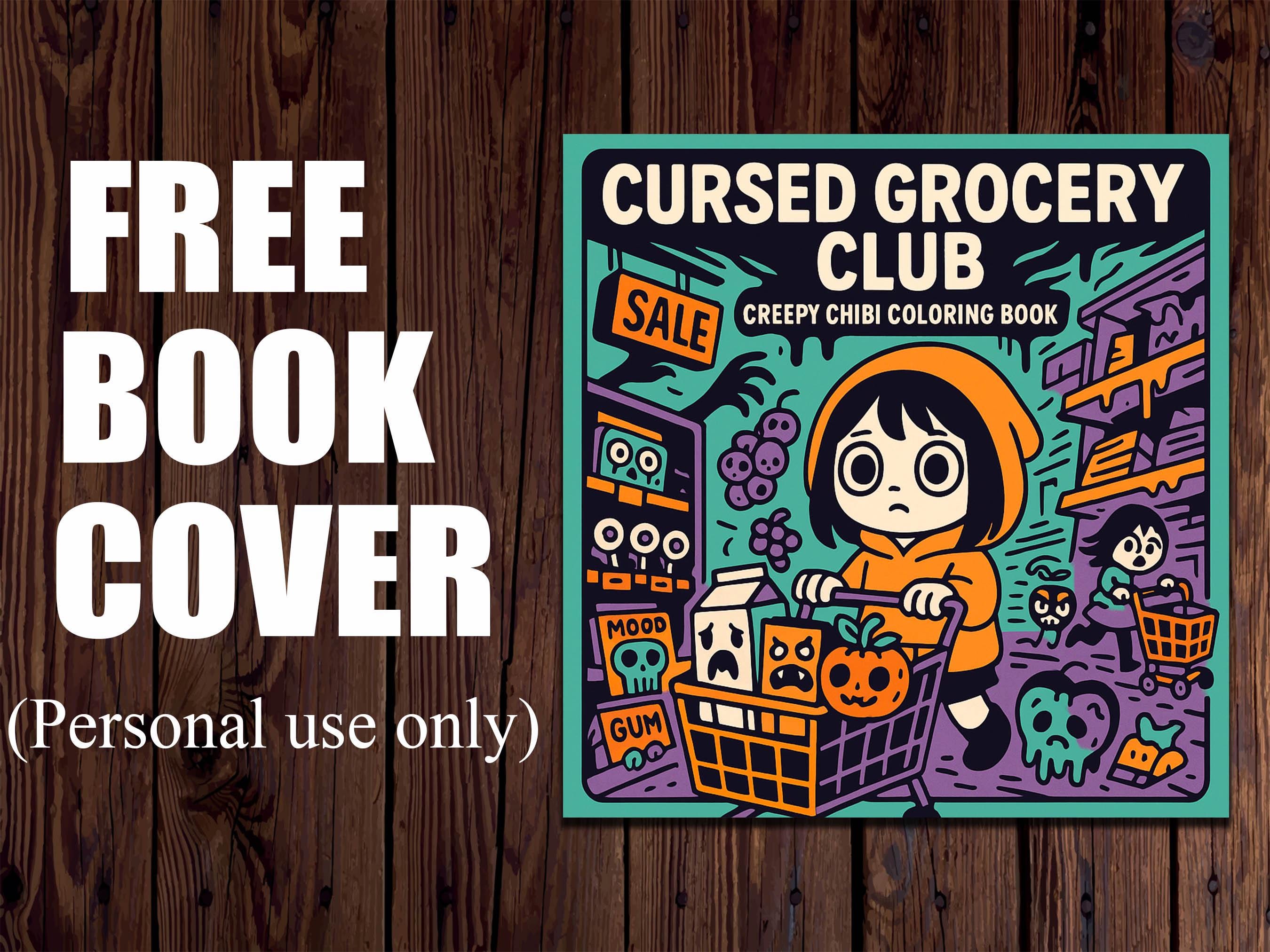 Weirdcore Coloring Book Cursed Grocery Club Creepy Chibi Horror Pdf 3449