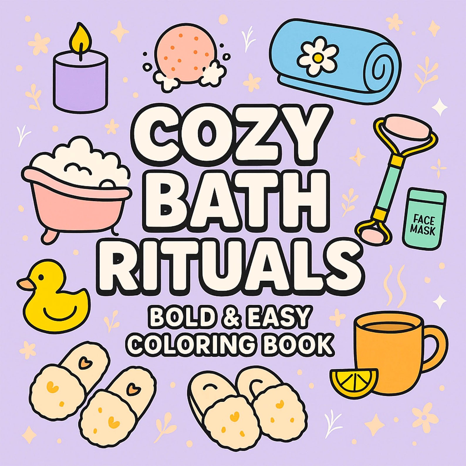 Cozy Bath Rituals Coloring Book: 20 Relaxing Spa Day Pages (PDF ...