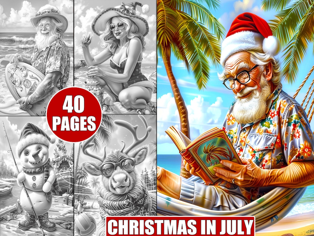 40 Printable Christmas in July Coloring Pages in Grayscale for Adults ...