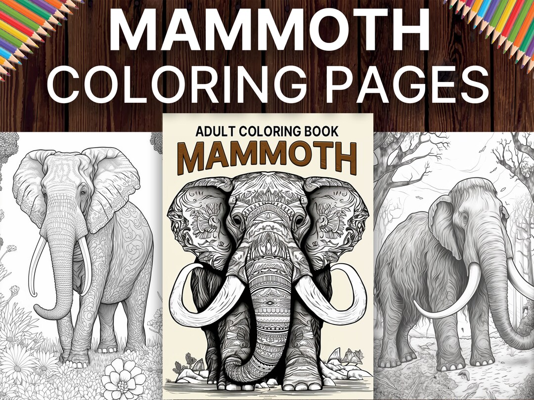 30 Mammoths Coloring Pages for Adults, A Collection of Intricate ...
