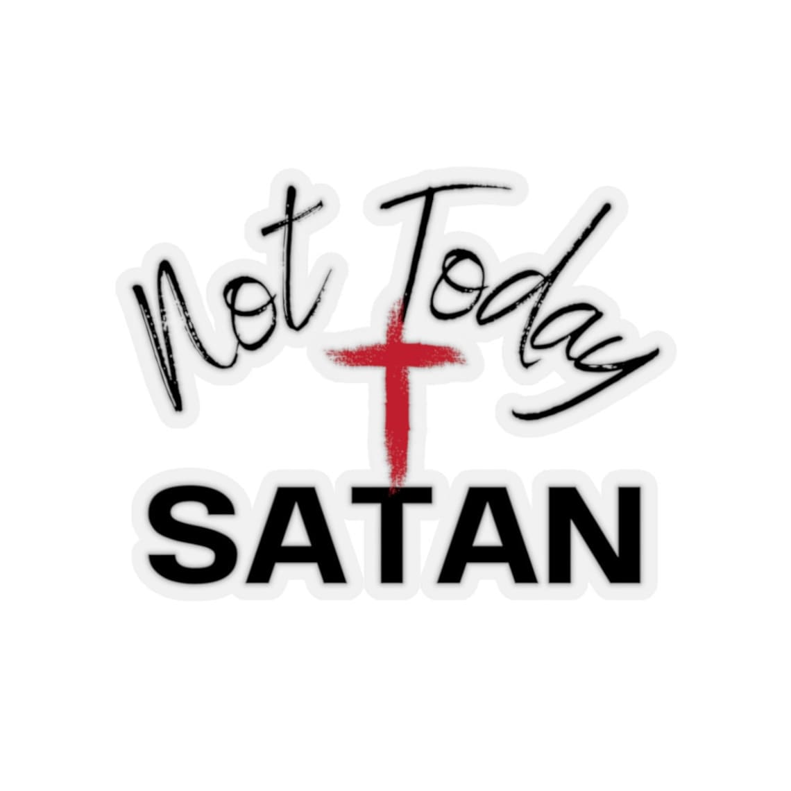 NOT TODAY SATAN Sticker Laptop Stickers Cute Stickers - Etsy