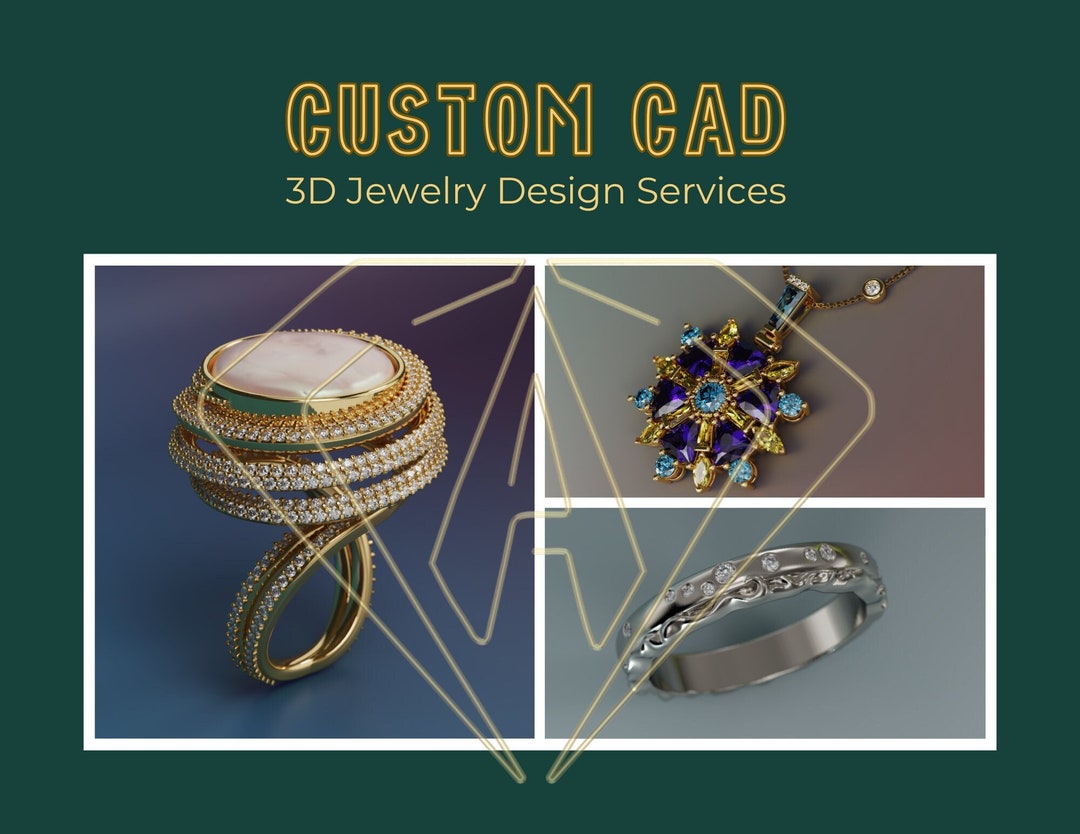 Custom CAD Services Personalized 3D Jewelry Designs Made to Order by ...