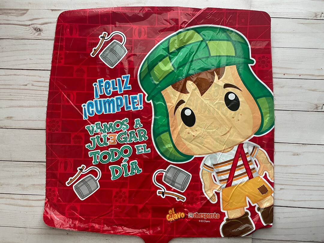 Feliz Cumpleaños Balloon Chavo Del Ocho, Chapulin Colorado, Felicidades ...
