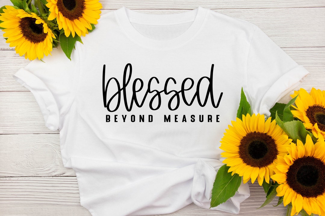 Blessed Beyond Measure SVG PNG Cutting File - Etsy