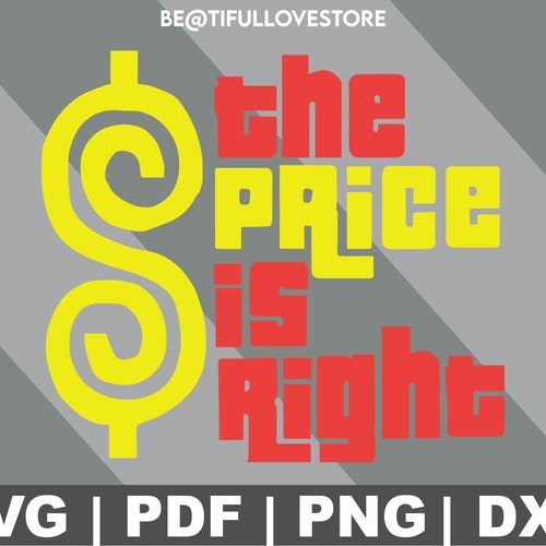 The Price is Right SVG PNG Jpeg - Etsy