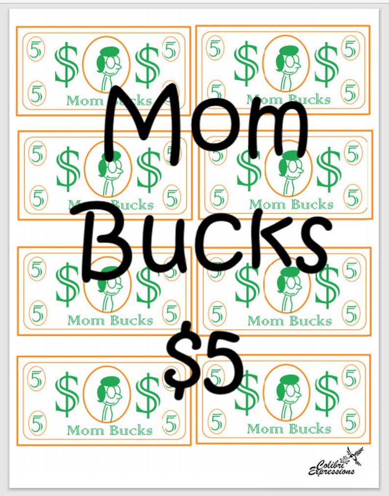 Printable Mom Bucks, Printable Money, Play Money for Rewards, Behavior ...